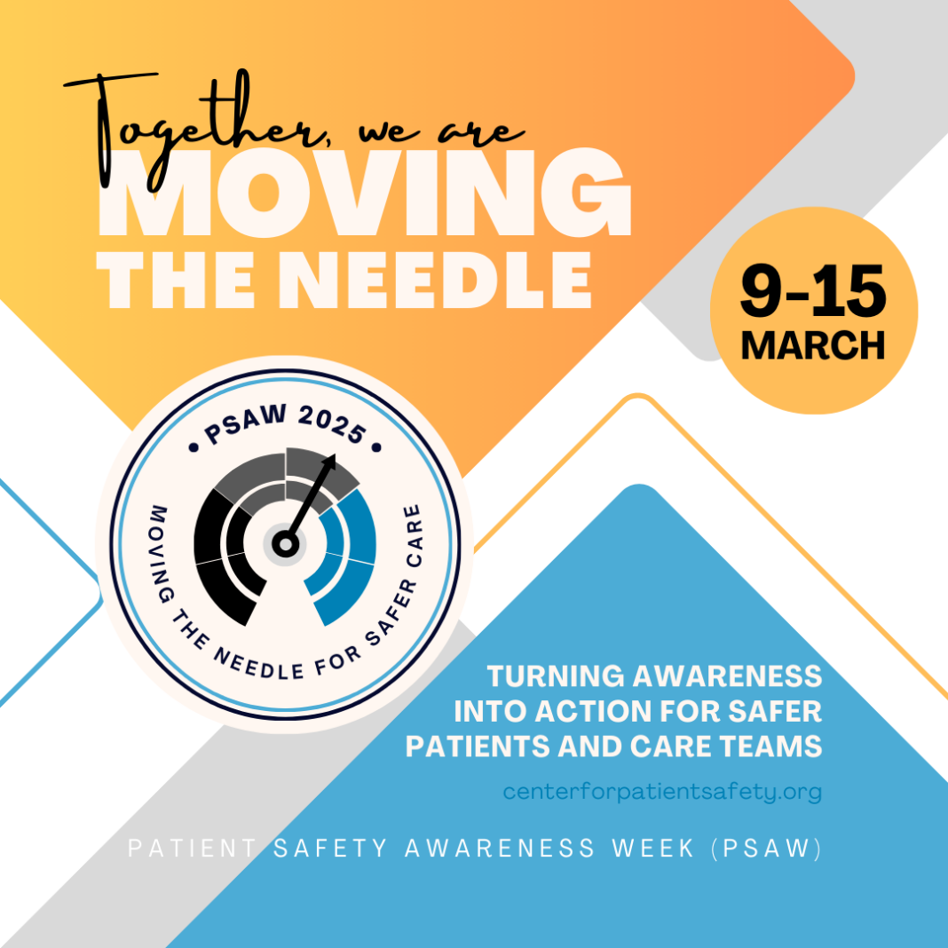 Patient Safety Awareness Week: March 9–15, 2025 | SDAHO